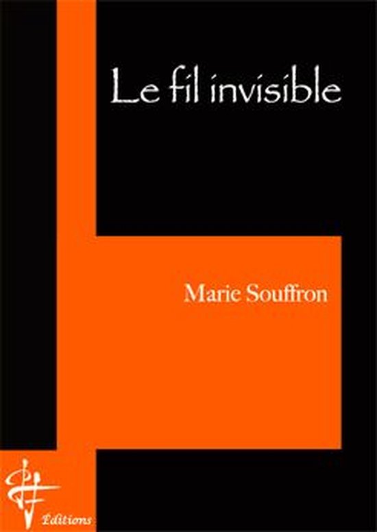 LE FIL INVISIBLE (ebook), Marie Souffron | 9791093942056 | Boeken | bol