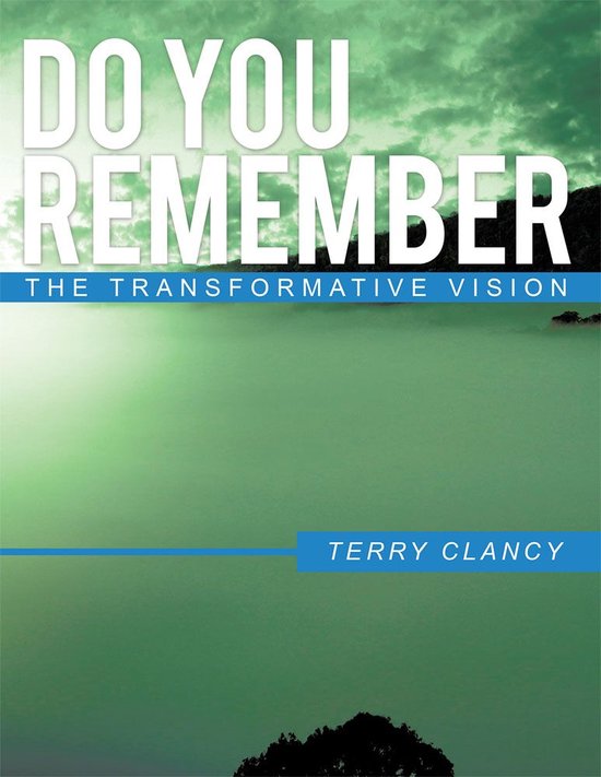 Do You Remember (ebook), Terry Clancy | 9781499006025 | Boeken | bol