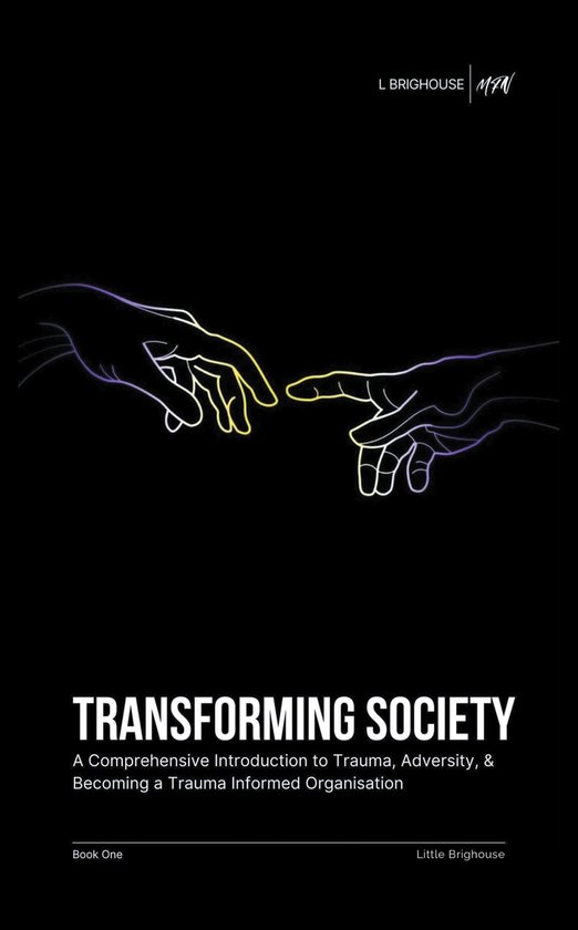 Transforming Society (ebook), Little Brighouse | 9781803818313 | Boeken ...