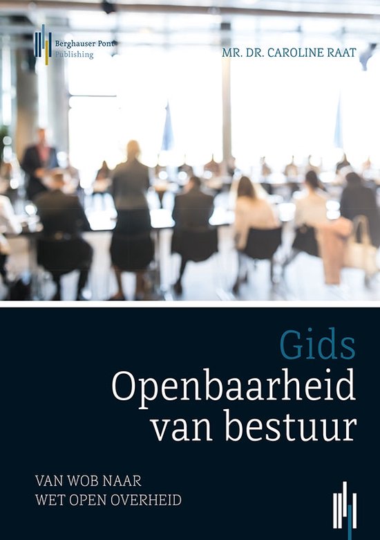 Gids openbaarheid van bestuur | 9789492952271 | Caroline Raat | Boeken ...