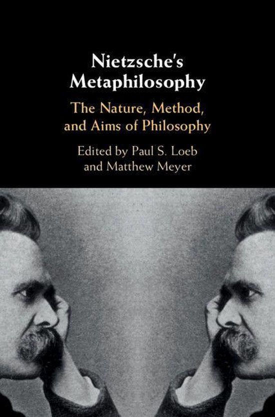 Nietzsche's Metaphilosophy (ebook) | 9781108395045 | Boeken | bol