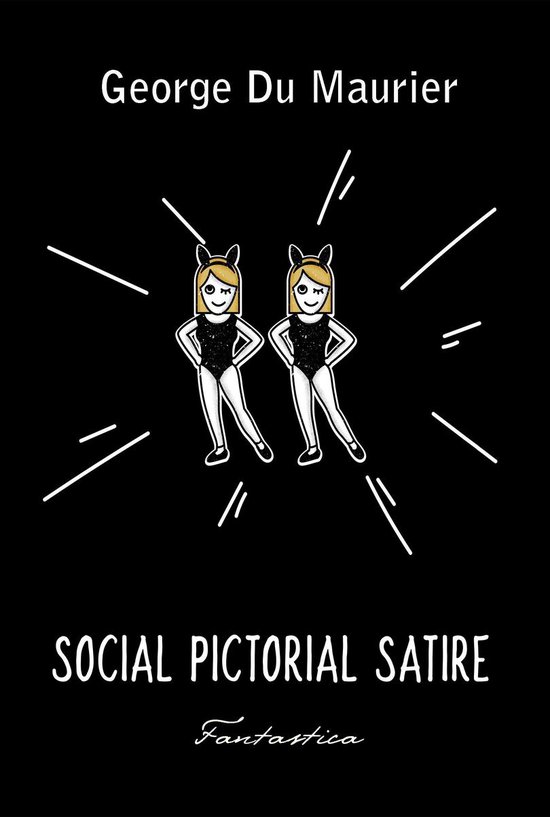 Social Pictorial Satire (ebook), George Du Maurier | 9781787360716 ...