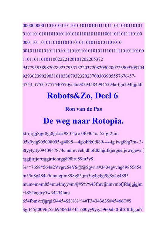 De weg naar Rotopia (ebook), Ron van de Pas | 1230004383468 | Boeken | bol.com