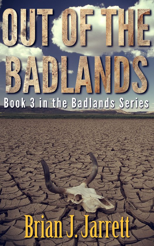 Badlands 3 - Out of the Badlands (ebook), Brian J. Jarrett ...