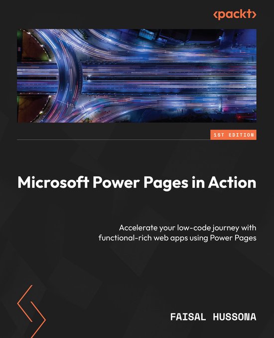 Microsoft Power Pages in Action (ebook), Faisal Hussona | 9781837632893 ...