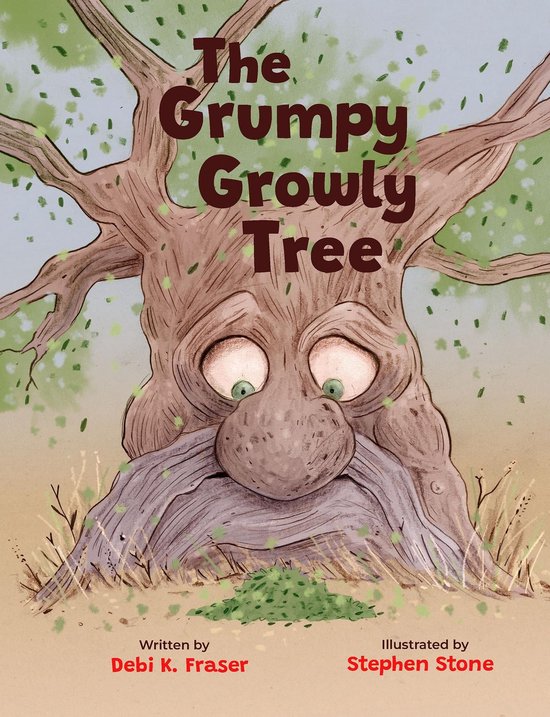 Stories With Heart 3 - The Grumpy Growly Tree (ebook), Debi K Fraser ...