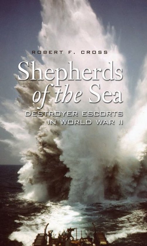 Shepherds of the Sea (ebook), Robert F. Cross | 9781612512723 | Boeken ...