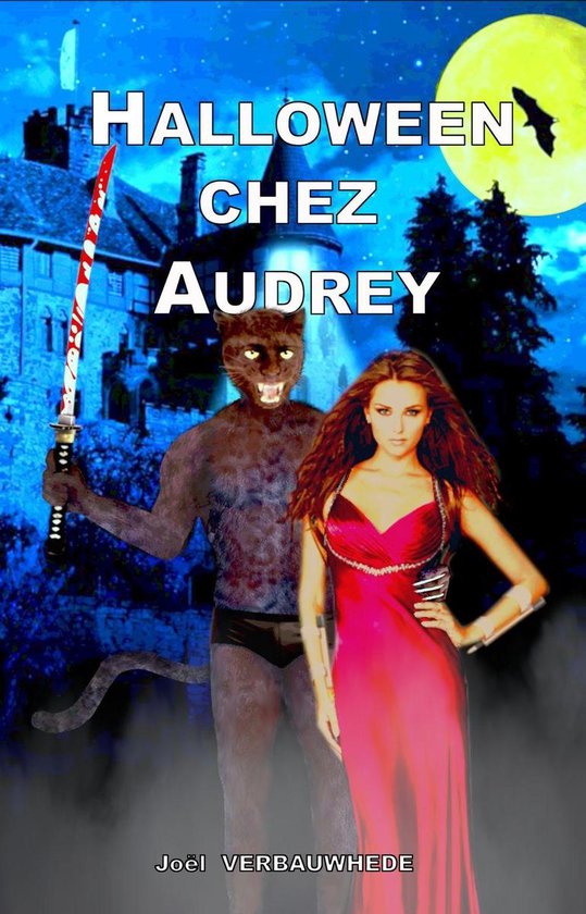 Halloween chez Audrey (ebook), Joel Verbauwhede | 9782378300890 | Boeken | bol.com