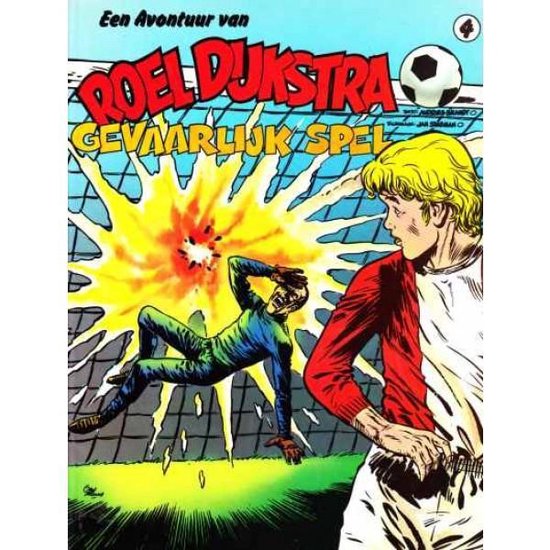 De Avontuur van Roel Dijkstra, Gevaarlijk spel, Andries Brandt ...
