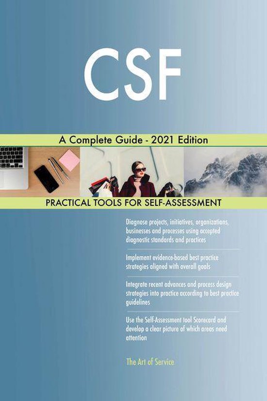 CSF A Complete Guide - 2021 Edition (ebook), Gerardus Blokdyk ...