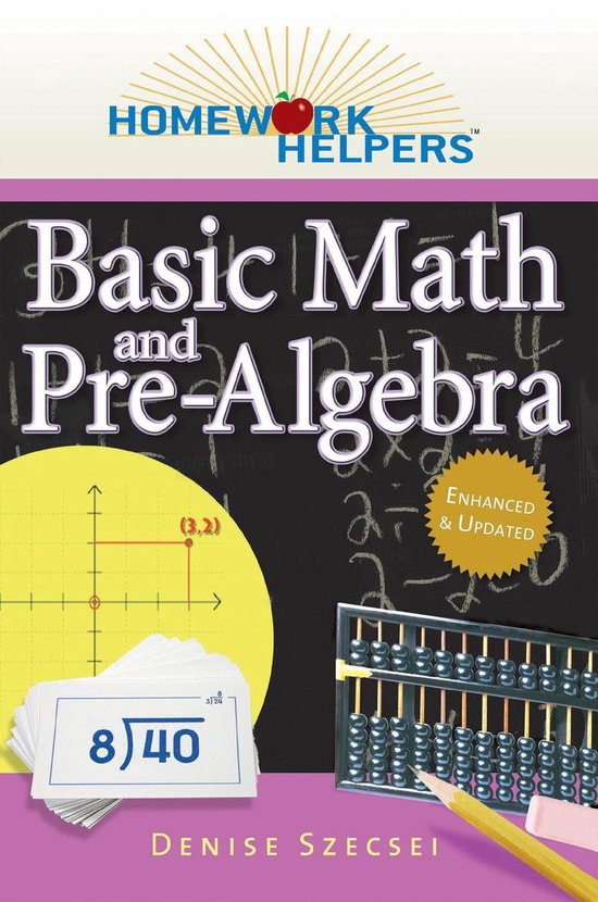 Homework Helpers - Homework Helpers: Basic Math and Pre-Algebra ...