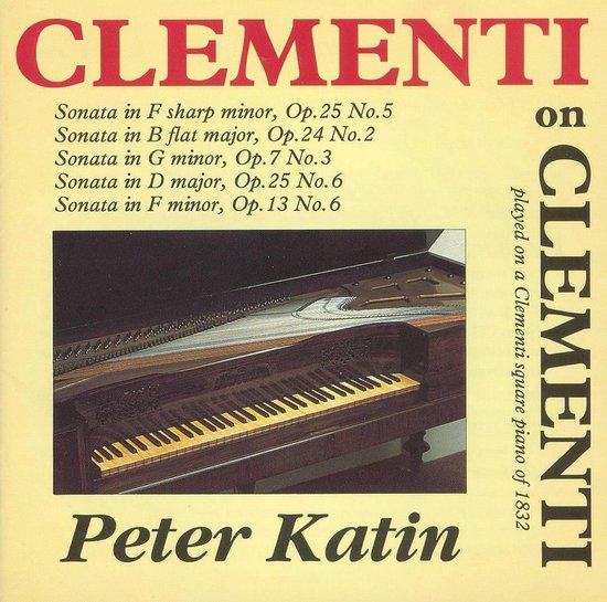 Clementi: Piano Sonatas, Peter Katin | CD (album) | Muziek | bol.com