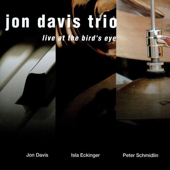Jon Davis Trio - Live At The Bird's, Jon Davis Trio | Muziek | bol