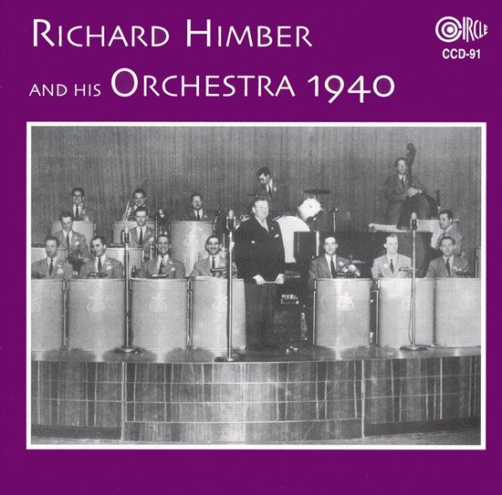 Richard Himber & His Orchestra - 1940 (CD), Richard Himber & His ...