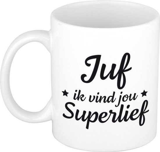 Juf ik vind jou super lief cadeau koffiemok / theebeker wit - Cadeau mok | bol