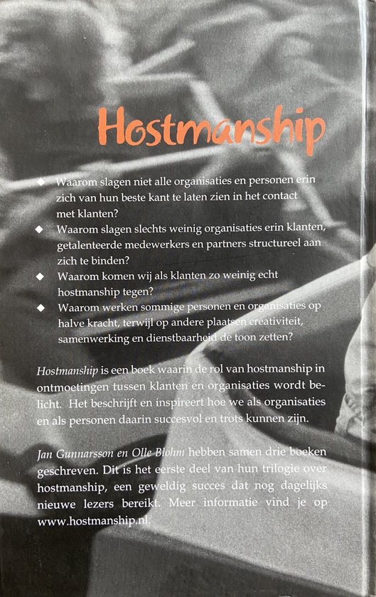 Hostmanship, de kunst mensen het gevoel te geven dat ze welkom zijn ...