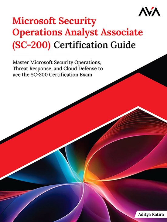 Microsoft Security Operations Analyst Associate (SC-200) Certification ...