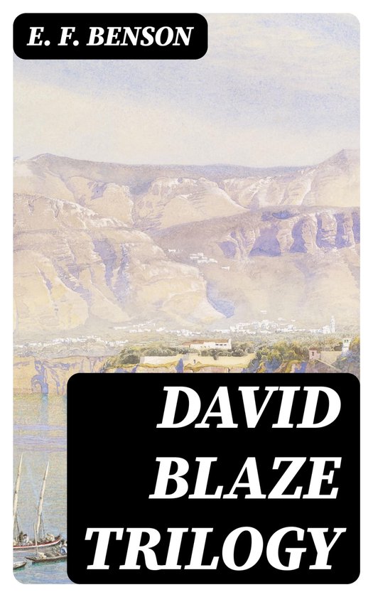 David Blaze Trilogy (ebook), E. F. Benson | 8596547007388 | Boeken ...