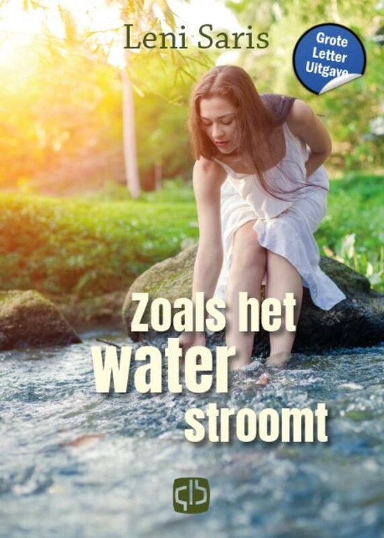 Zoals het water stroomt, Leni Saris | 9789036439510 | Boeken | bol