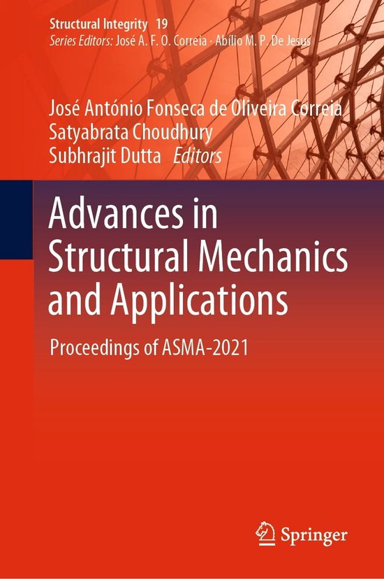 Structural Integrity 19 - Advances in Structural Mechanics and ...