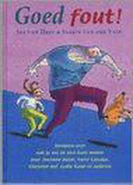 Goed fout!, Hest, J. van / Valk, S. van der | 9789057880568 | Boeken | bol