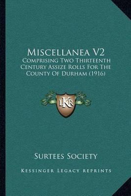 Miscellanea V2, Surtees Society | 9781164036029 | Boeken | bol