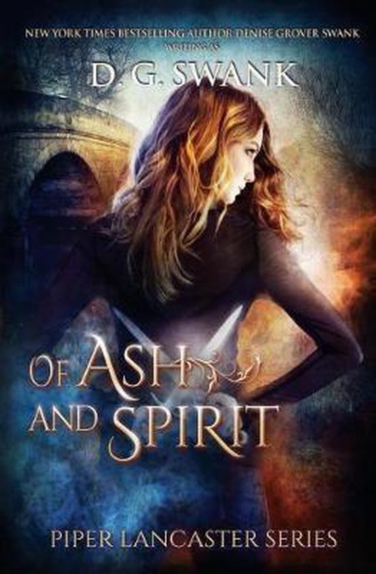 Piper Lancaster- Of Ash and Spirit, Denise Grover Swank | 9781095937884 ...