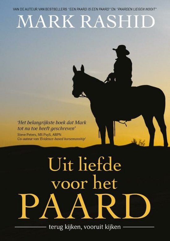 Uit liefde voor het paard, Mark Rashid | 9789492284303 | Boeken | bol.com
