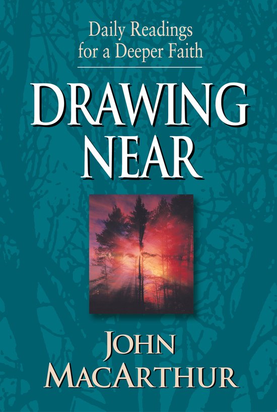 Drawing Near | 9781581344134 | John MacArthur | Boeken | bol