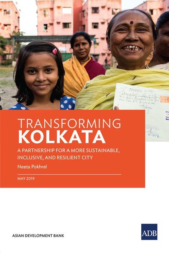 Transforming Kolkata (ebook), Neeta Pokhrel | 9789292614010 | Boeken ...