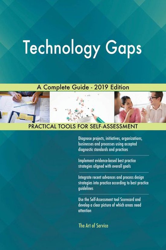 Technology Gaps A Complete Guide - 2019 Edition (ebook), Gerardus ...
