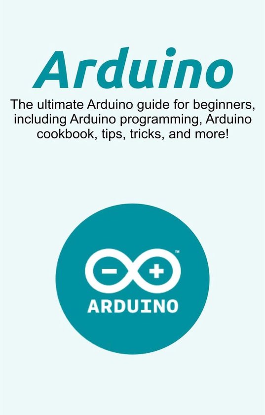 Arduino (ebook), Craig Newport | 9781761033285 | Boeken | bol.com