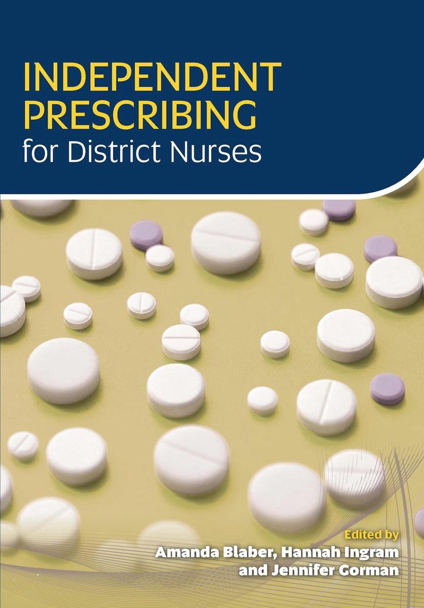 Independent Prescribing for District Nurses (ebook), Amanda Blaber ...