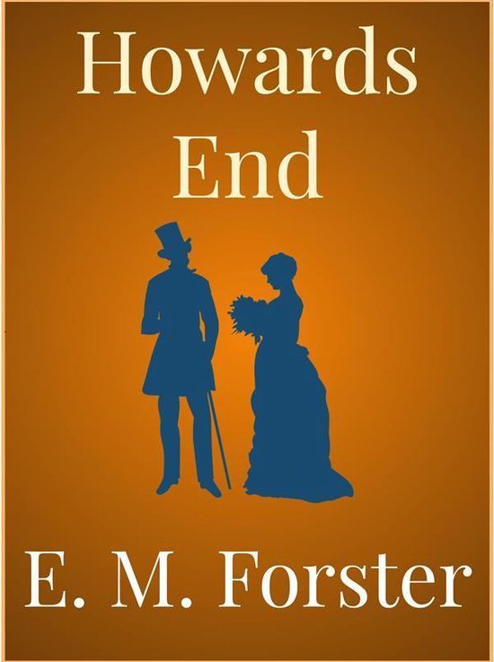 Howards End (ebook), E. M. Forster | 9788835366041 | Boeken | bol.com