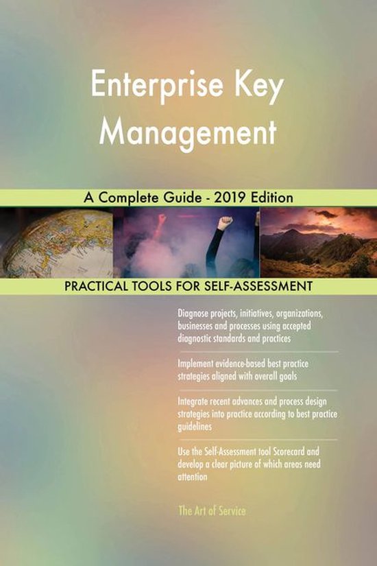 Enterprise Key Management A Complete Guide - 2019 Edition (ebook ...