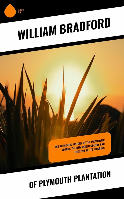 Of Plymouth Plantation (ebook), William Bradford | 9788028220624 ...