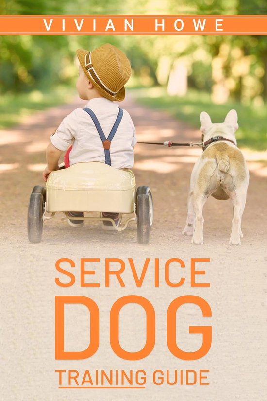 Service Dog Training Guide (ebook), Vivian Howe | 9783986536404 ...