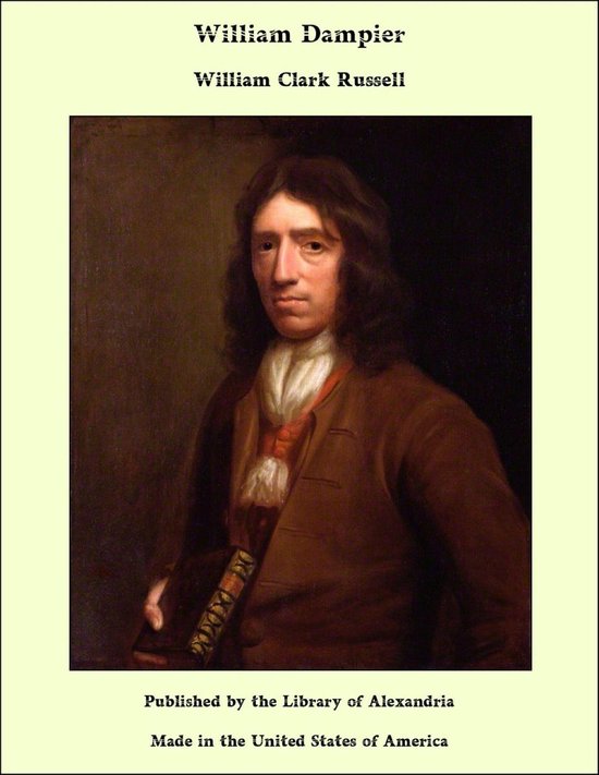 William Dampier (ebook), William Clark Russell | 9781465647733 | Boeken ...