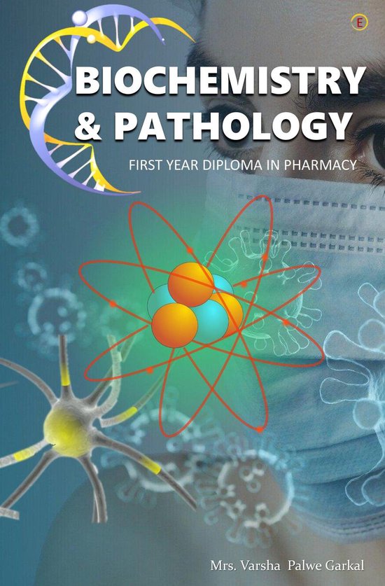 Biochemistry & Pathology (ebook), Mrs. Varsha Palwe Garkal ...