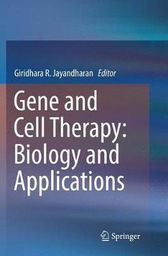 Gene and Cell Therapy: Biology and Applications | 9789811344275 ...