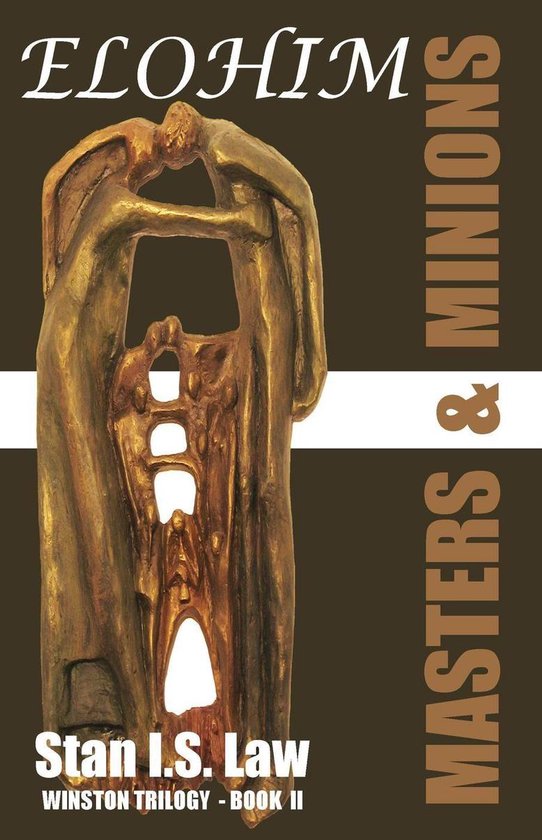 Elohim-Masters & Minions [Winston Trilogy Book Two] (ebook), Stan I.S ...