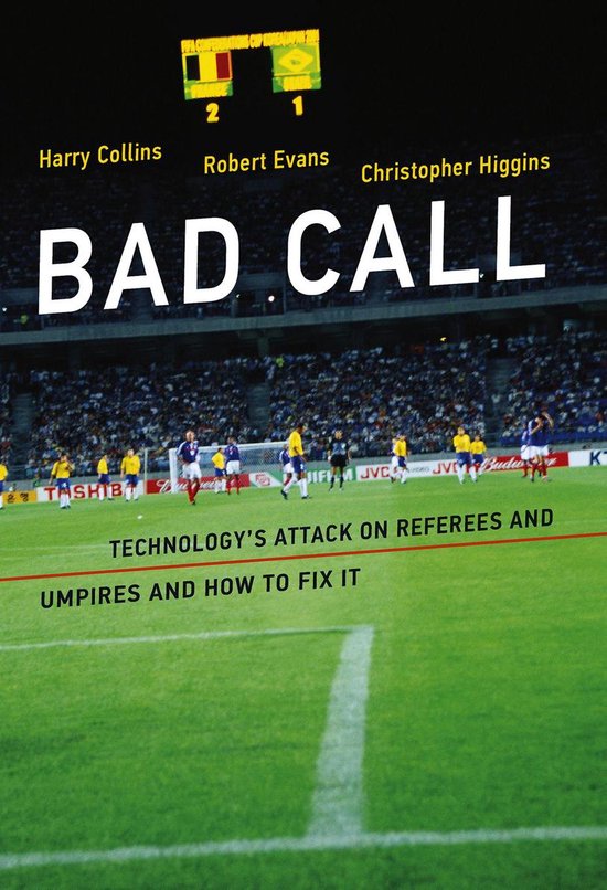 Inside Technology - Bad Call (ebook), Harry Collins | 9780262337755 ...