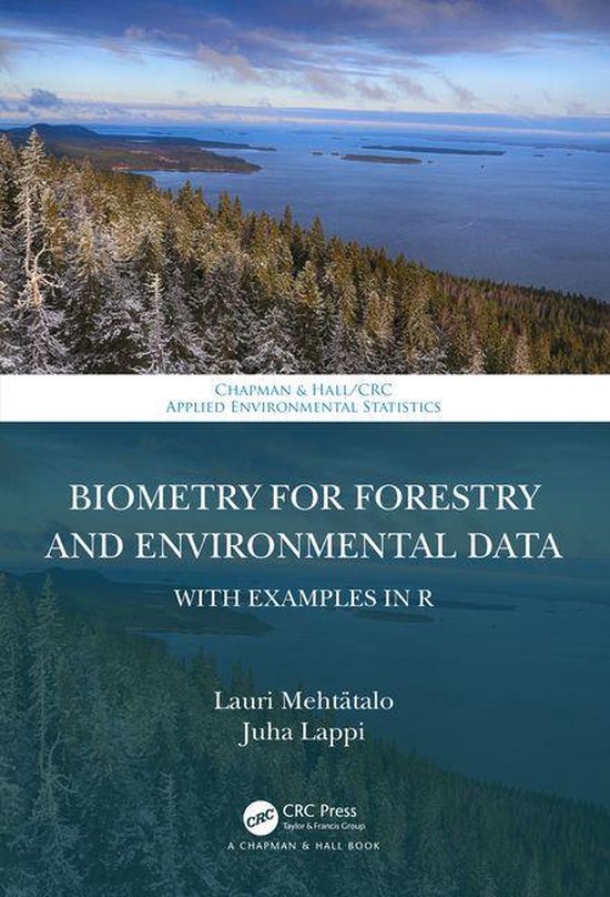Chapman & Hall/CRC Applied Environmental Statistics - Biometry for ...