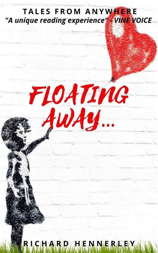Floating Away (ebook), Richard Hennerley | 9781393205272 | Boeken | bol.com