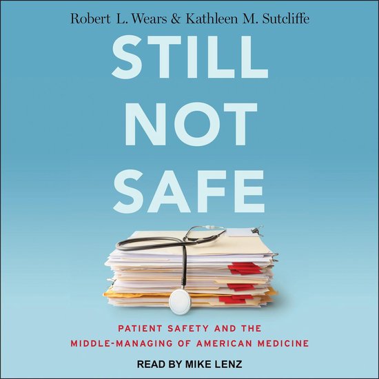 Still Not Safe, Kathleen M. Sutcliffe | 9781705227541 | Boeken | bol