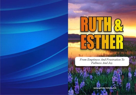 RUTH & ESTHER (ebook), Nana Appiah Peprah, | 1230003994450 | Boeken ...