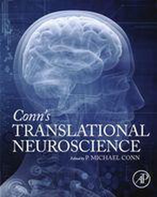 Conn's Translational Neuroscience (ebook) | 9780128025963 | Boeken ...