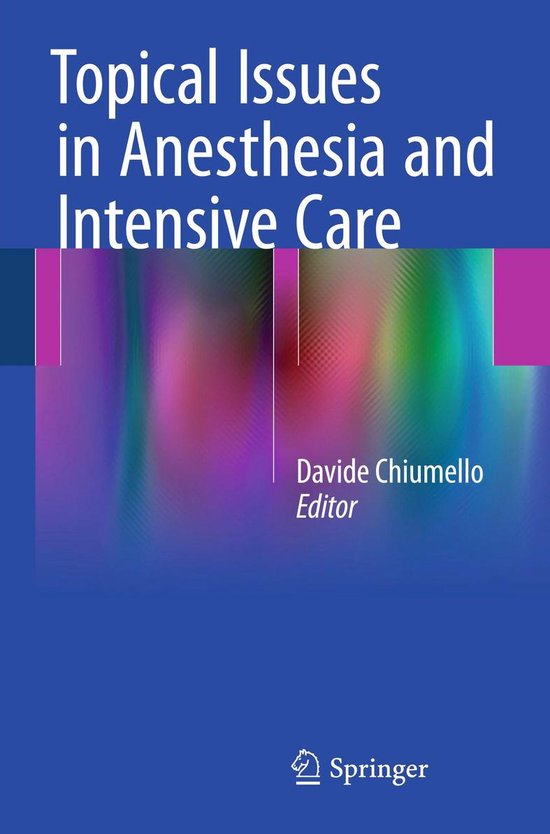 Topical Issues in Anesthesia and Intensive Care (ebook) | 9783319313986 ...
