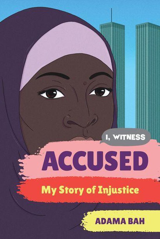 I, Witness 0 - Accused: My Story of Injustice (I, Witness) (ebook ...