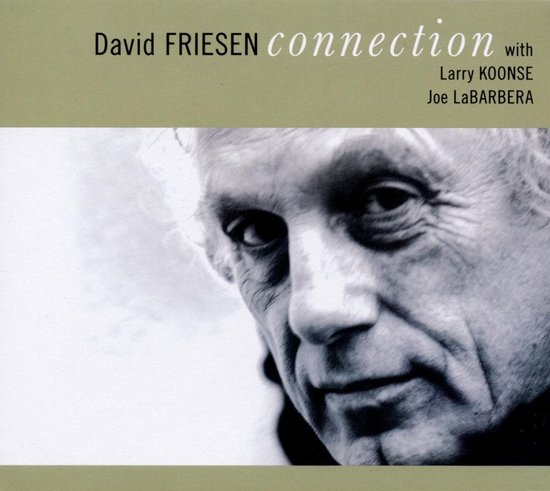 Friesen David With Koonse Larry - Connection (2 CD), Friesen David With ...